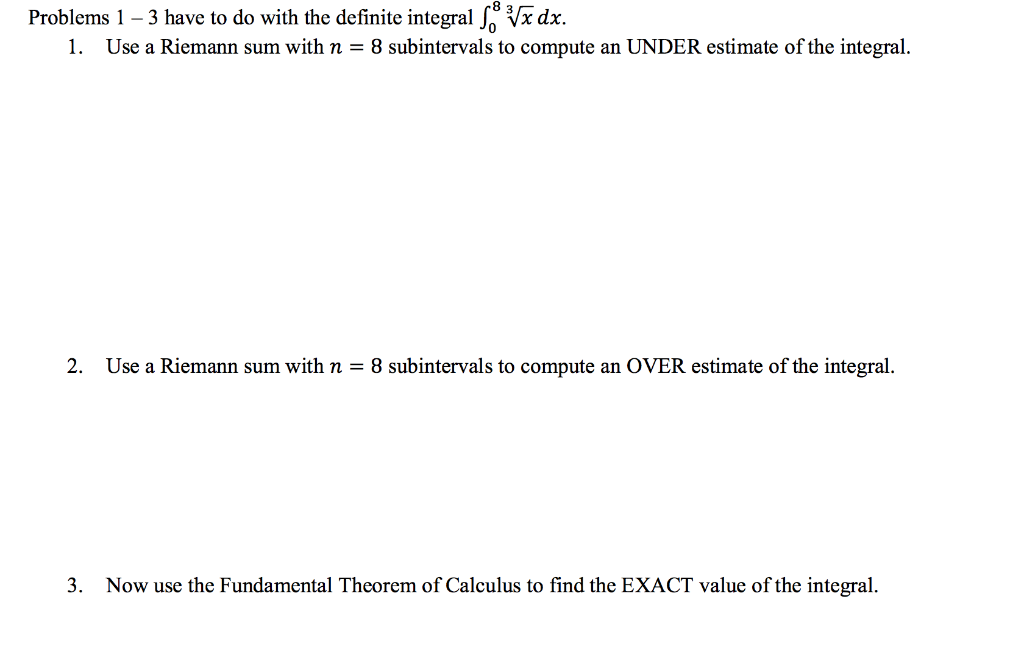 Solved Problems 1 – 3 have to do with the definite integral | Chegg.com