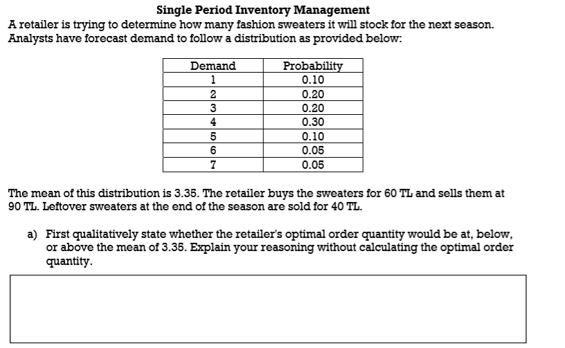 Solved Single Period Inventory Management A retailer is | Chegg.com
