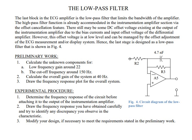 Solved THE LOW-PASS FILTERThe last block in the ECG | Chegg.com