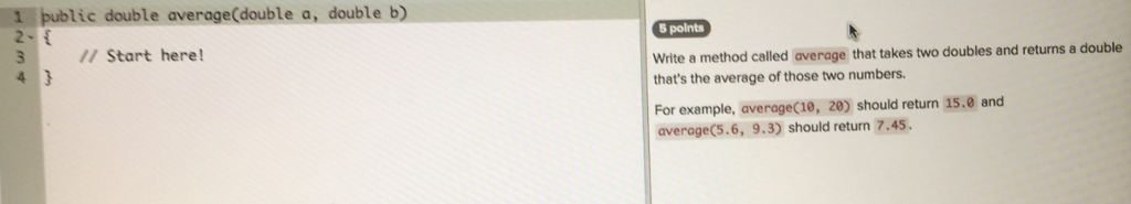 Solved 1 public double average(double a, double b) 5 polnts | Chegg.com