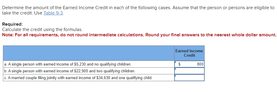 Solved Determine the amount of the Earned Income Credit in | Chegg.com