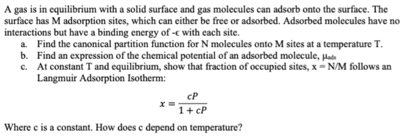 Solved A gas is in equilibrium with a solid surface and gas | Chegg.com
