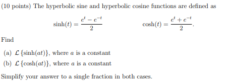 Solved The hyperbolic sine ﻿and hyperbolic cosine functions | Chegg.com