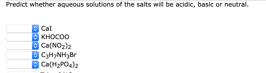 Solved Predict whether aqueous solutions of the salts will | Chegg.com