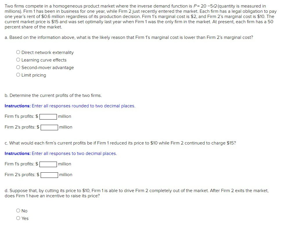 Solved Two firms compete in a homogeneous product market | Chegg.com