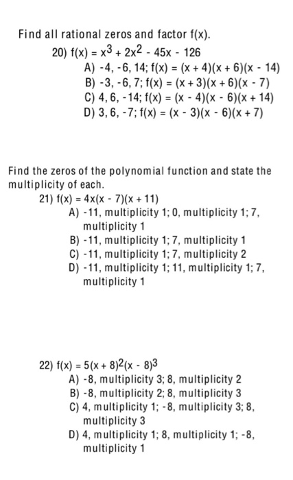 Solved Find all rational zeros and factor f(x) 20) f(x) = x3 | Chegg.com