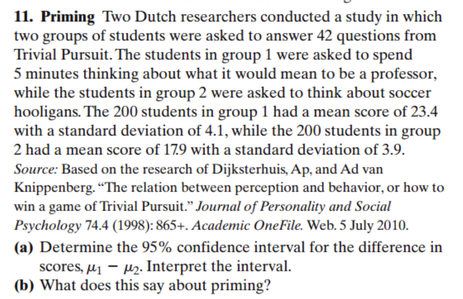 Solved Priming Two Dutch researchers conducted a study in | Chegg.com