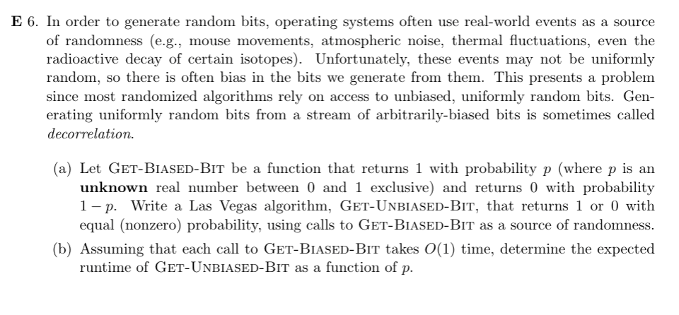 Solved E 6. In order to generate random bits, operating | Chegg.com