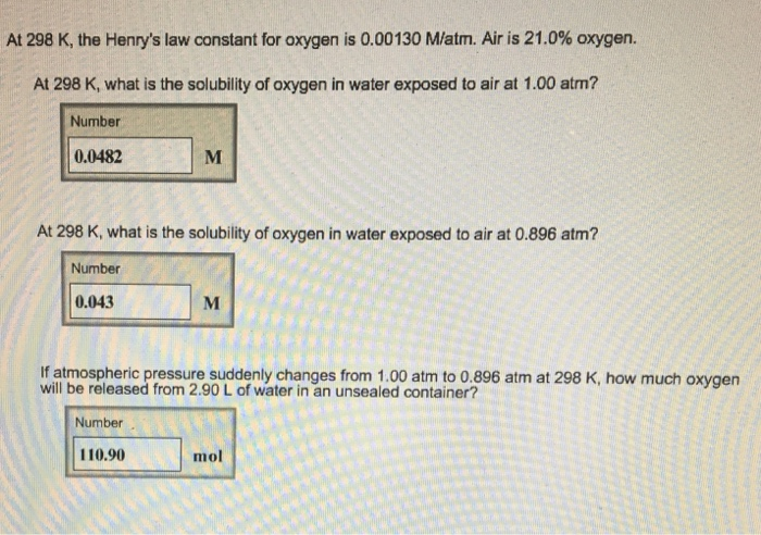 Solved At 298 K, the Henry's law constant for oxygen is | Chegg.com