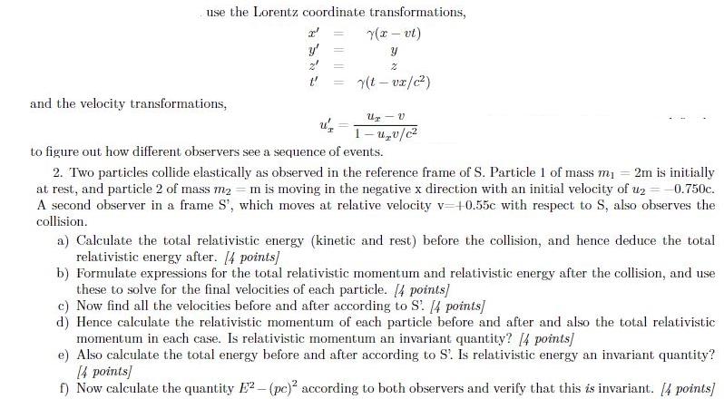 use the Lorentz coordinate transformations, | Chegg.com