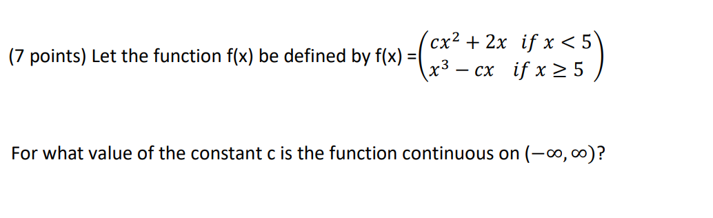 Solved (7 points) Let the function f(x) be defined by f(x) | Chegg.com