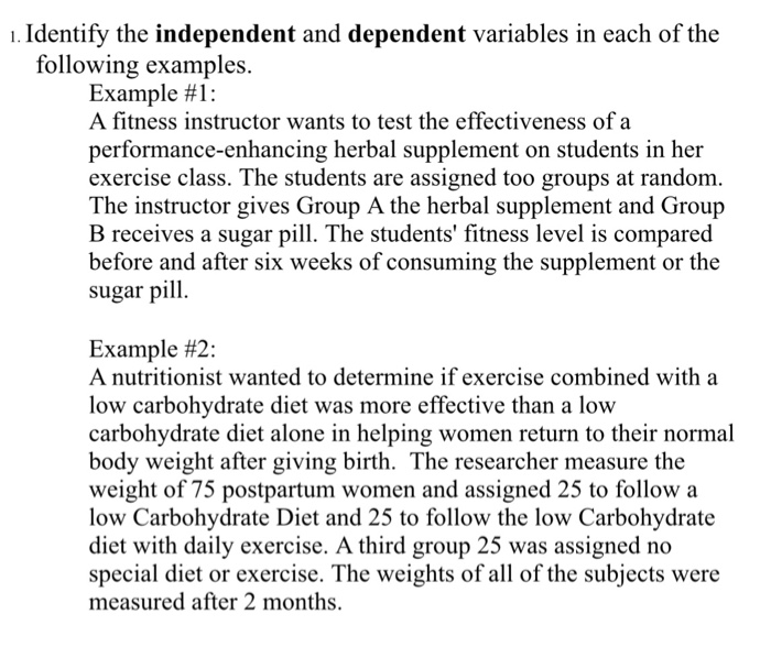 Solved ?. Identify the independent and dependent variables | Chegg.com