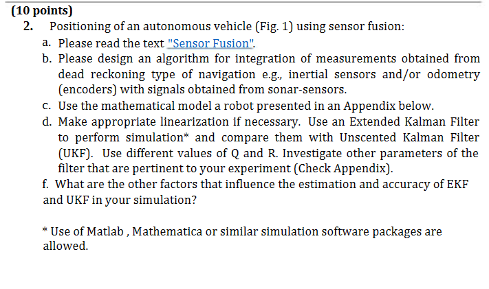 Solved 2 Positioning Of An Autonomous Vehicle Fig 1