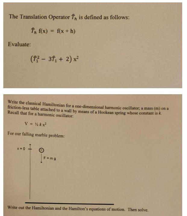 Solved The Translation Operator This defined as follows: , | Chegg.com