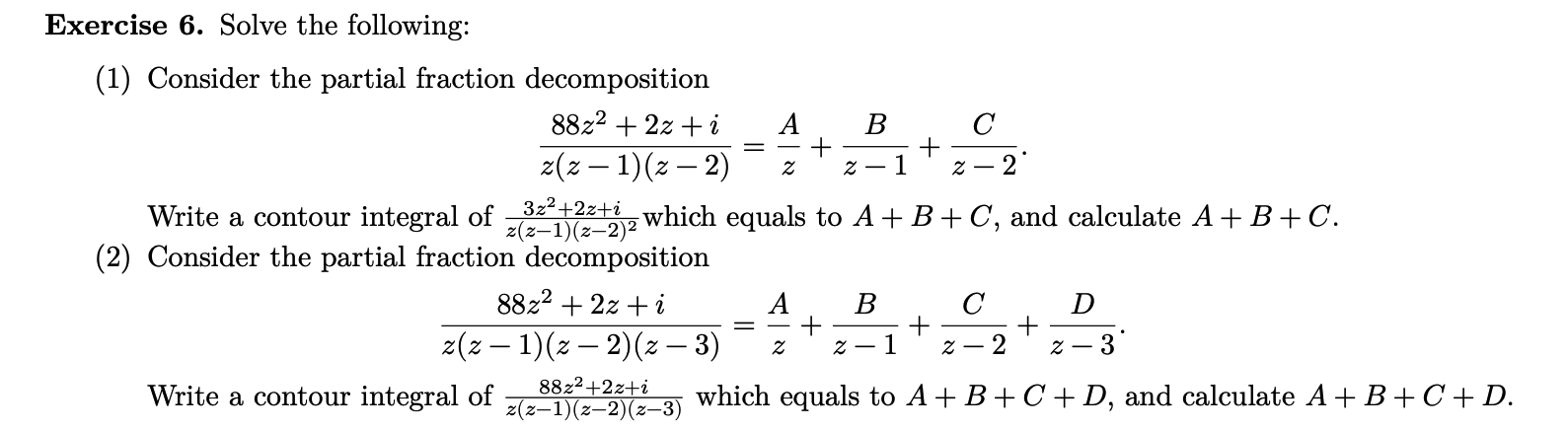 Solved Exercise 6. Solve the following: (1) Consider the | Chegg.com