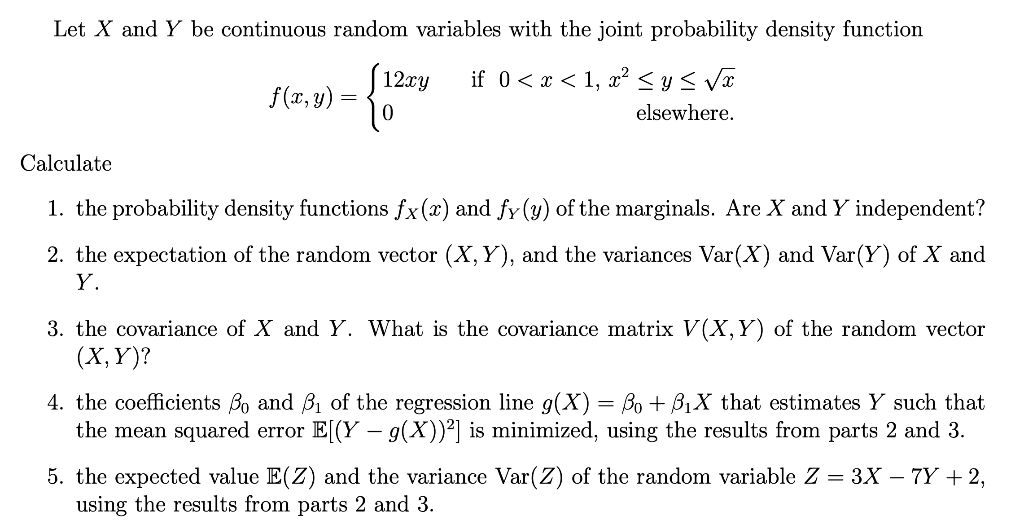 Solved Let X and Y be continuous random variables with the | Chegg.com