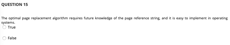 Solved QUESTION 15 The optimal page replacement algorithm | Chegg.com