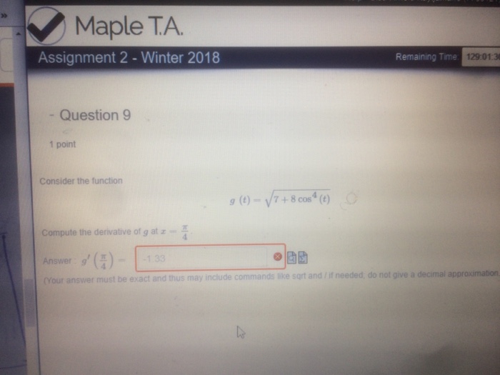 Solved 20 Maple TA Assignment 2 -Winter 2018 Remaining Time | Chegg.com
