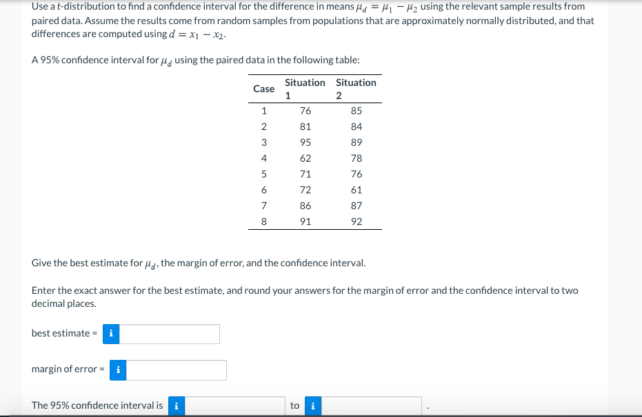 Solved A 95% confidence interval for μd using the paired | Chegg.com