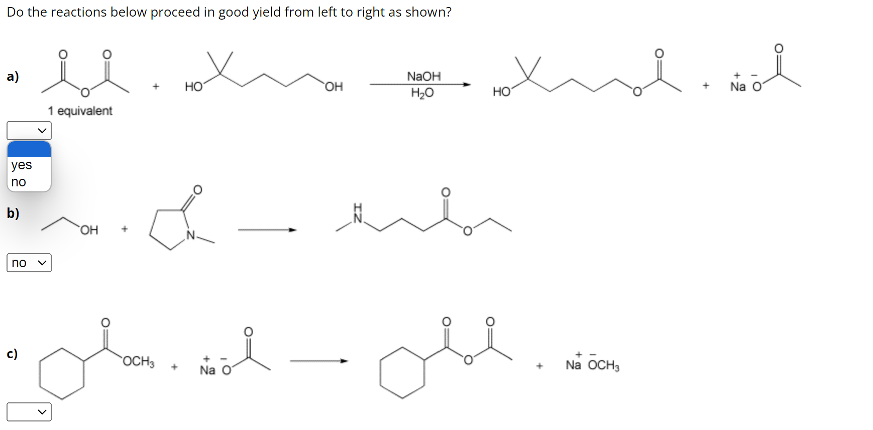 Solved Do the reactions below proceed in good yield from | Chegg.com