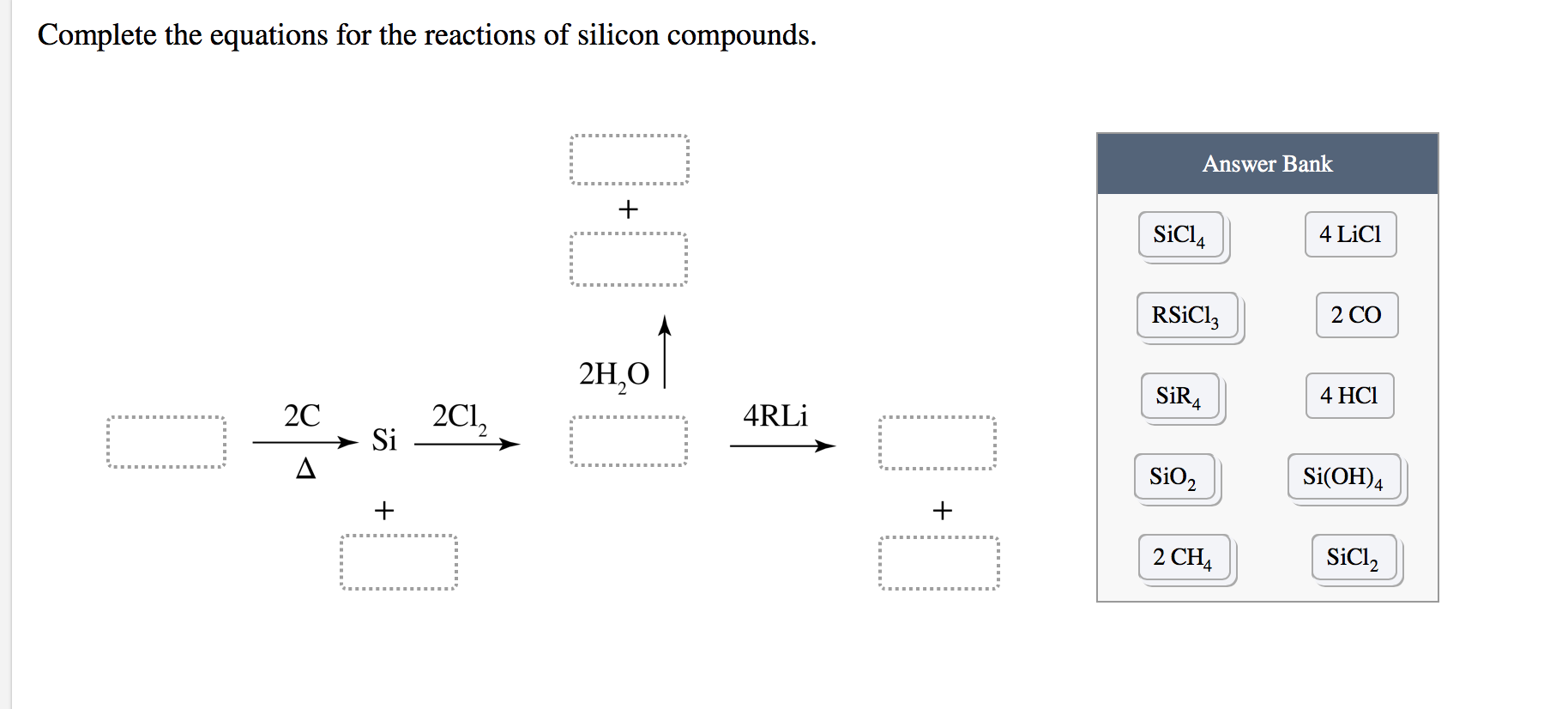 Solved Complete the equations for the reactions of silicon | Chegg.com