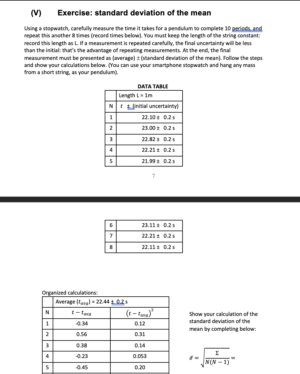 Solved (V) Exercise: standard deviation of the mean Using a | Chegg.com