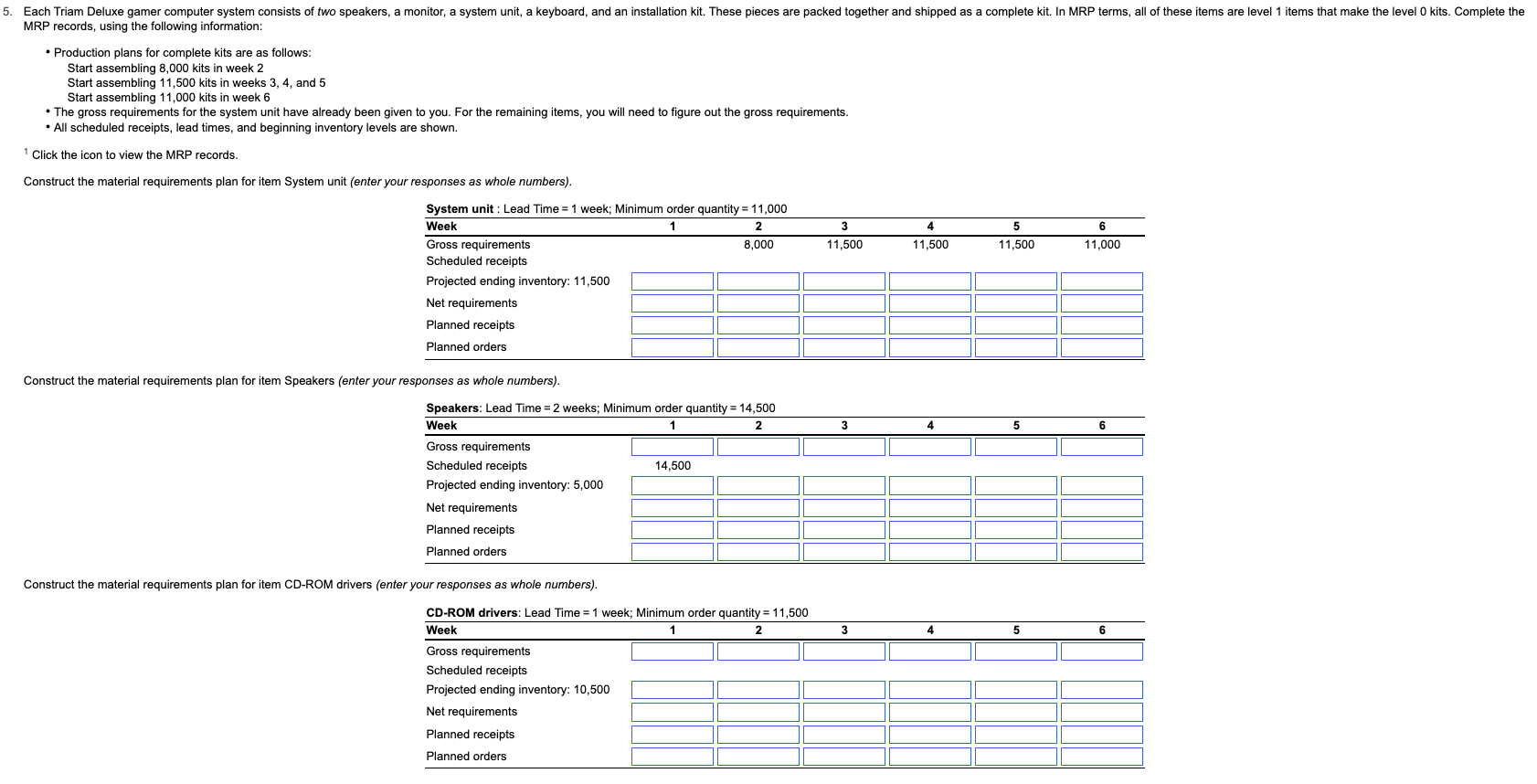 Solved MRP records, using the following information: - | Chegg.com