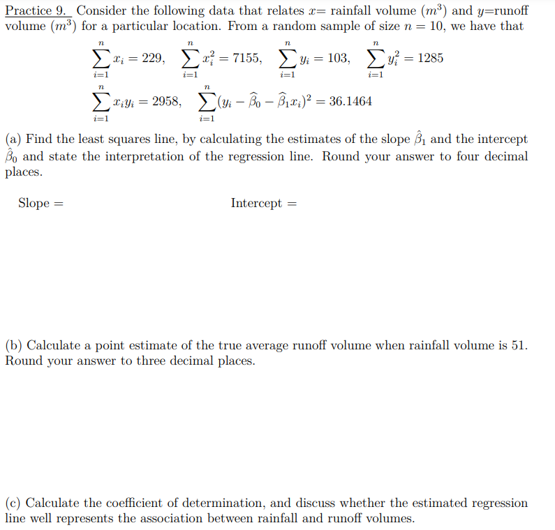 Solved Practice 9. Consider the following data that relates | Chegg.com