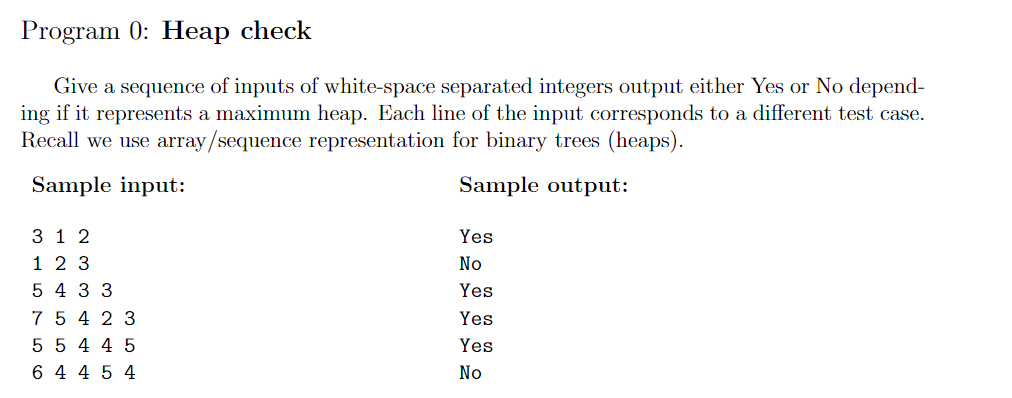 Solved Program 0: Heap check Give a sequence of inputs of | Chegg.com