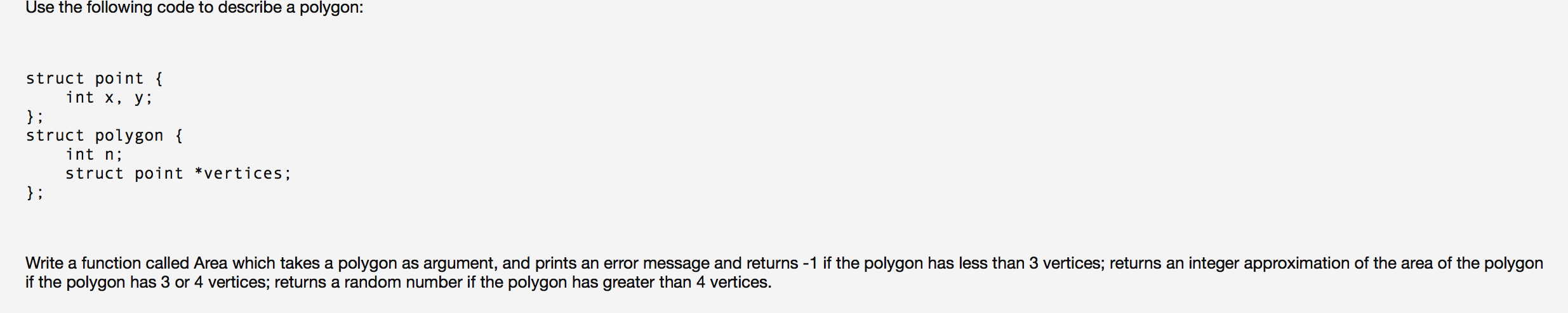 Solved Use the following code to describe a polygon: struct | Chegg.com