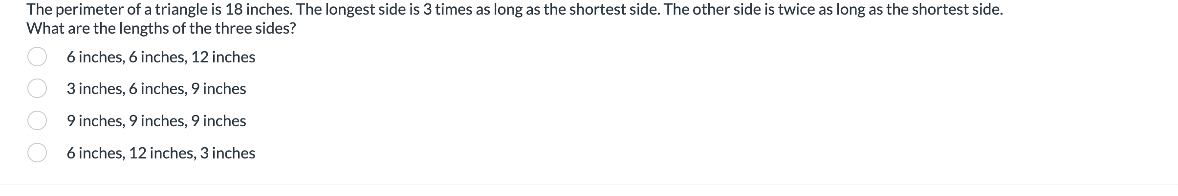 Solved The perimeter of a triangle is 18 inches. The longest | Chegg.com