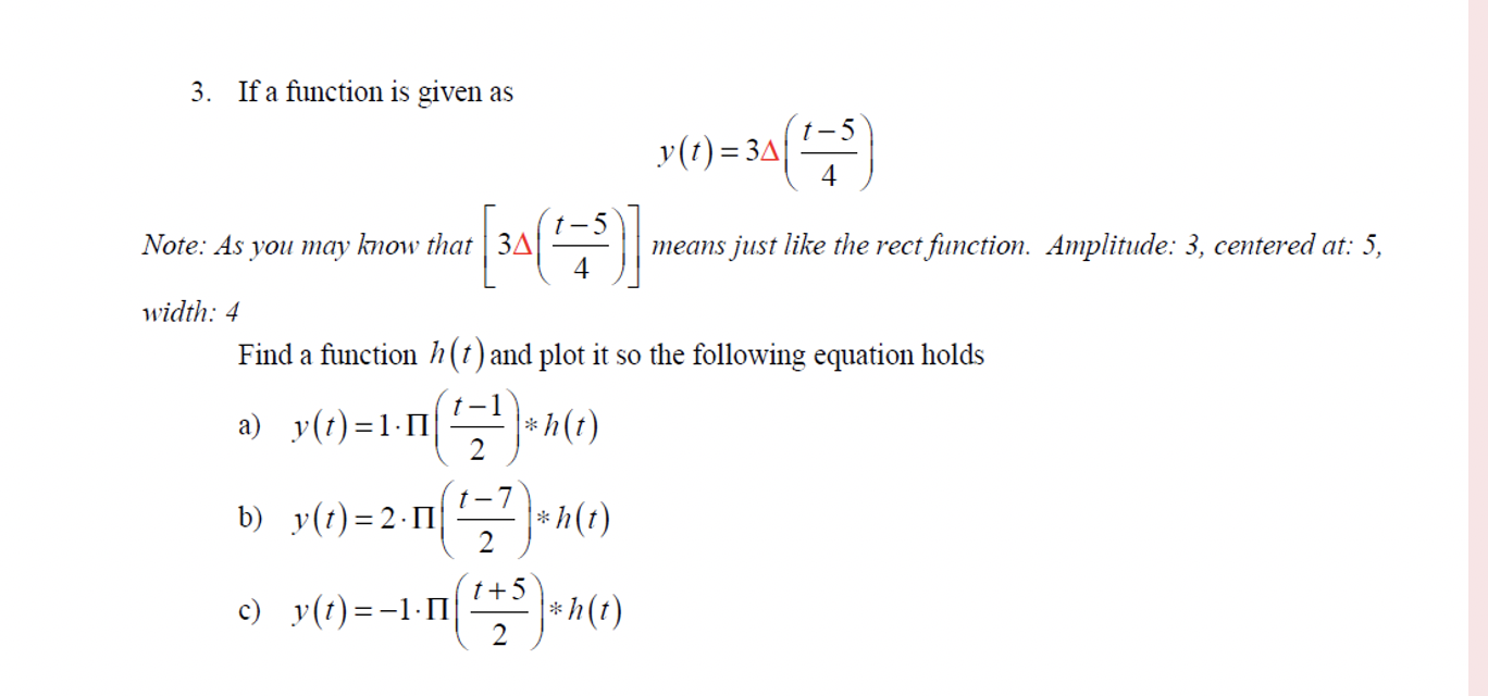 Solved This is for linear system analysis class. Please | Chegg.com