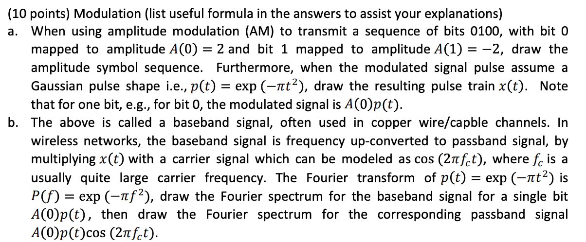 a. = (10 points) Modulation (list useful formula in | Chegg.com
