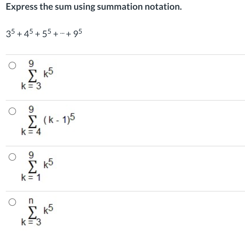 Solved Express the sum using summation notation. 35 +45 +55 | Chegg.com
