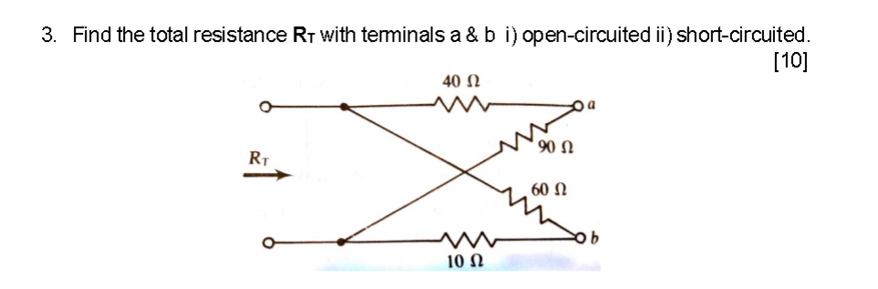 Solved 3. Find the total resistance RT with terminals a \& b | Chegg.com