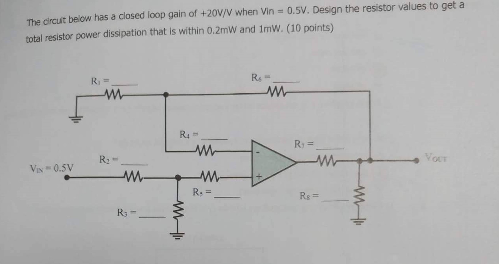 Solved The circuit below has a closed loop gain of +20VV | Chegg.com