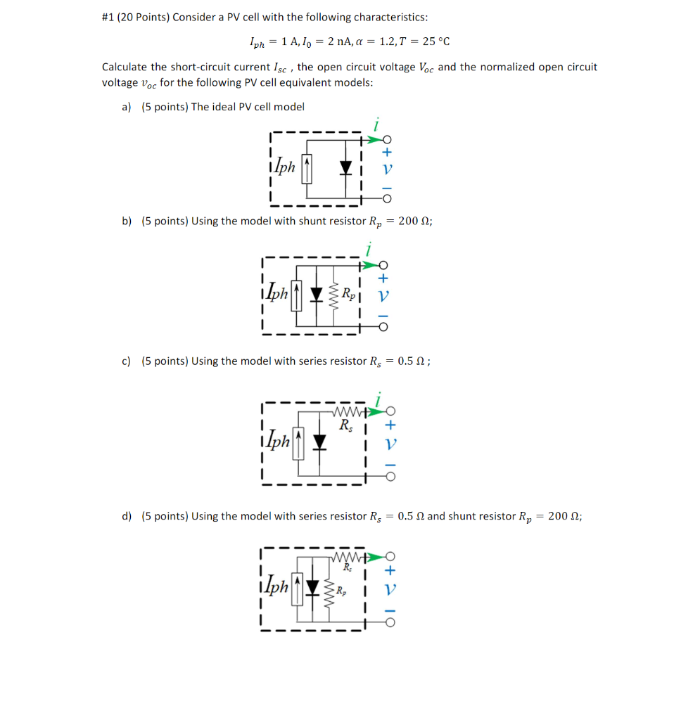 Solved #1 (20 Points) Consider a PV cell with the following | Chegg.com