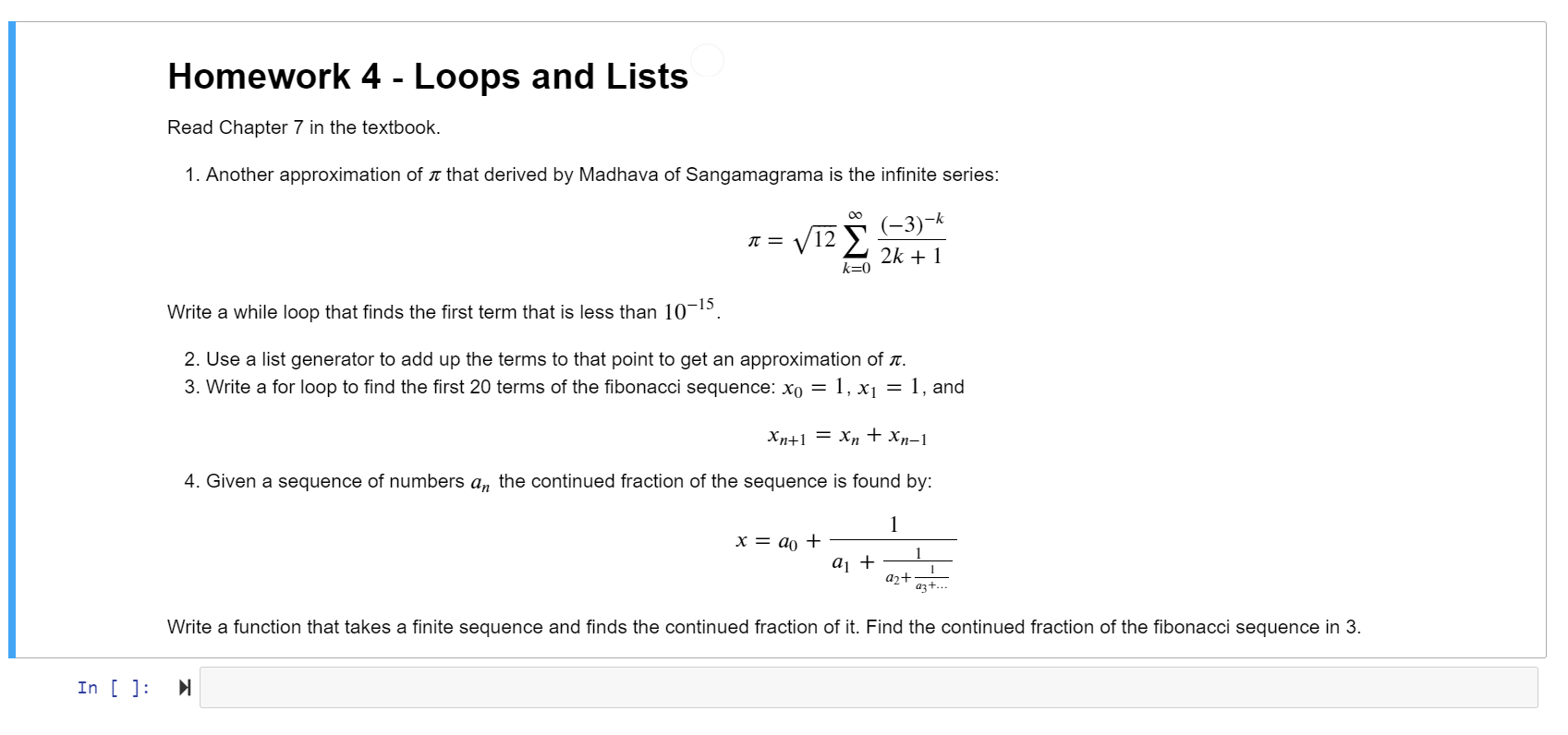 Solved Homework 4 - Loops and Lists Read Chapter 7 in the | Chegg.com