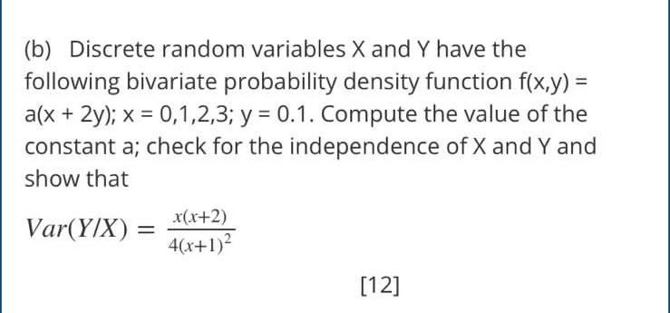 Solved (b) Discrete random variables X and Y have the | Chegg.com