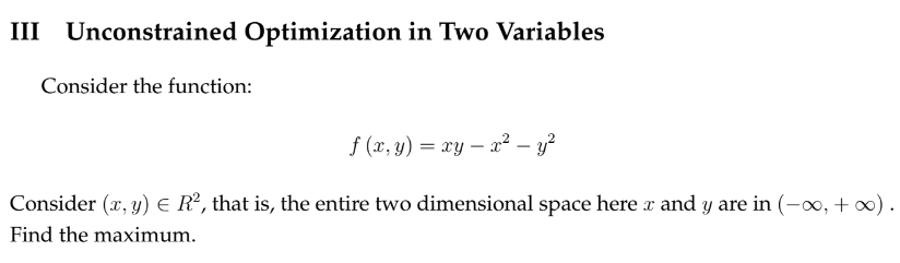 Solved III Unconstrained Optimization in Two Variables | Chegg.com