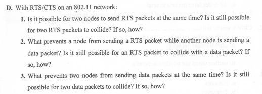 Solved With RTS/CTS on an 802.11 network: 1. Is it possible | Chegg.com