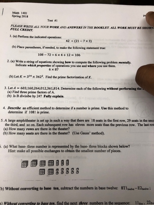 Solved Math 1401 Spring 2018 Test #1 PLEASE WRITE ALL YOUR | Chegg.com