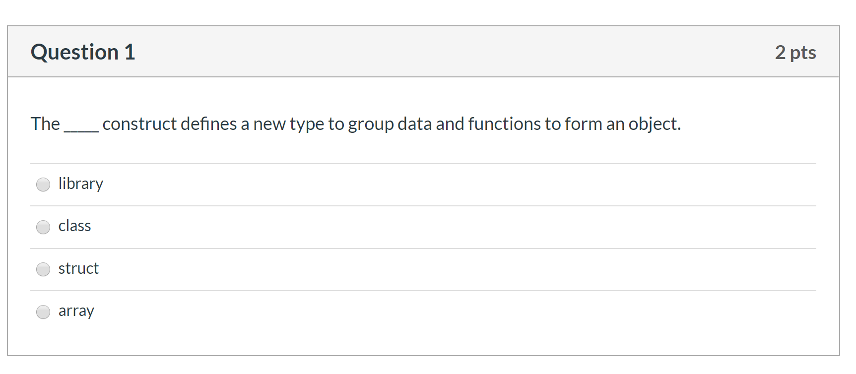 Solved Question 1 2 pts The construct defines a new type to | Chegg.com