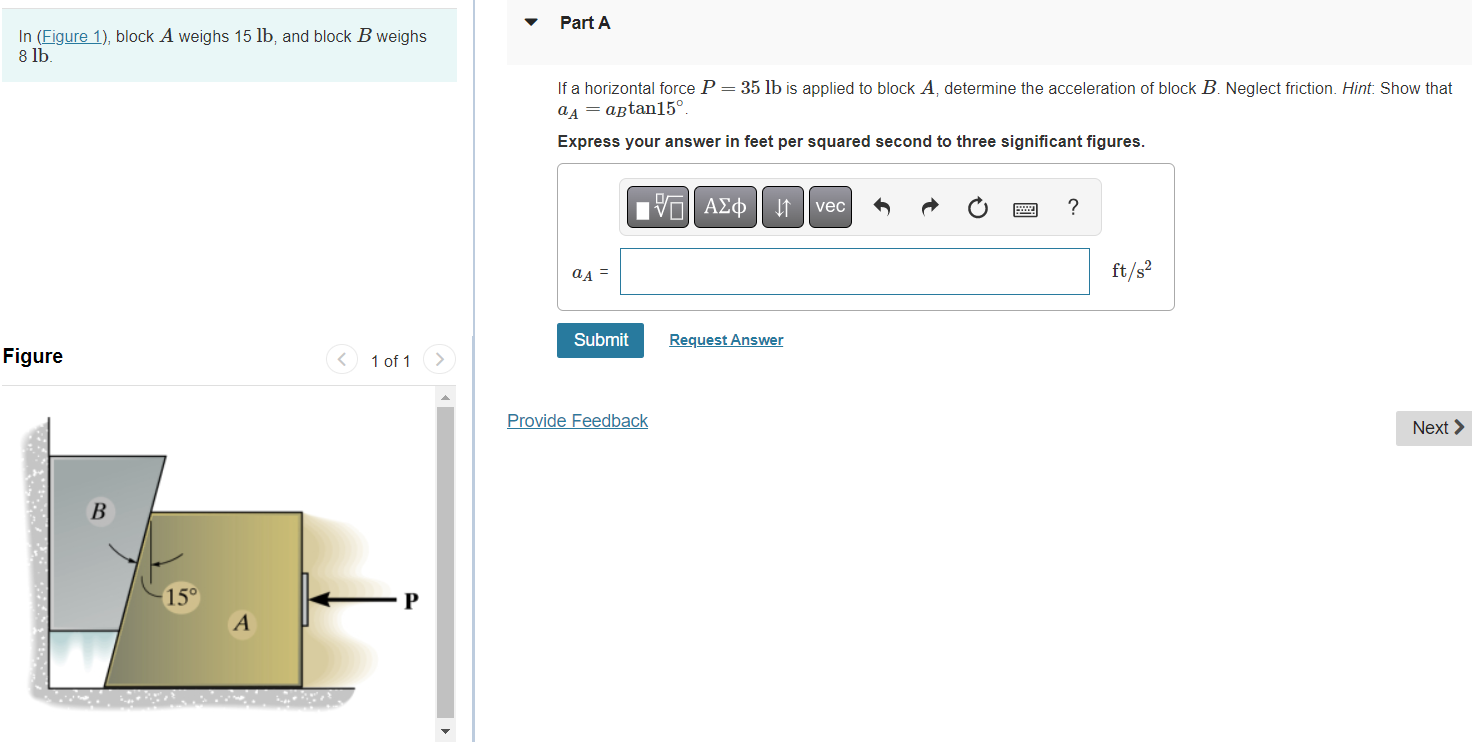 Solved In (Figure 1), block A weighs 15 lb, and block B | Chegg.com