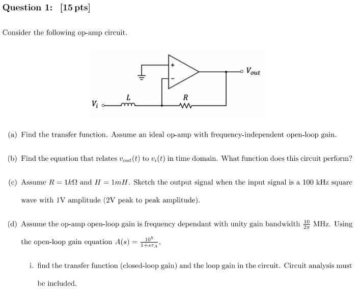 Solved Question 1: [15 pts) Consider the following op-amp | Chegg.com