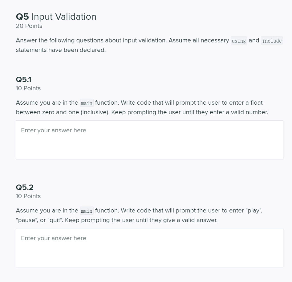 Solved Q5 Input Validation 20 Points Answer the following | Chegg.com