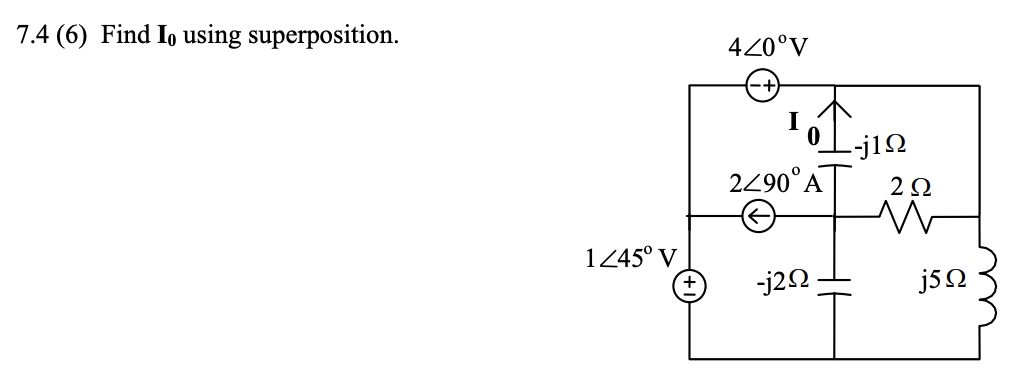 Solved 7.4 (6) ﻿Find I0 ﻿using superposition. | Chegg.com