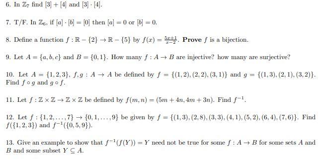 Solved 6. In Z7 find [3]+[4] and [3] [ 4]. 7. T/F. In Z6, if | Chegg.com