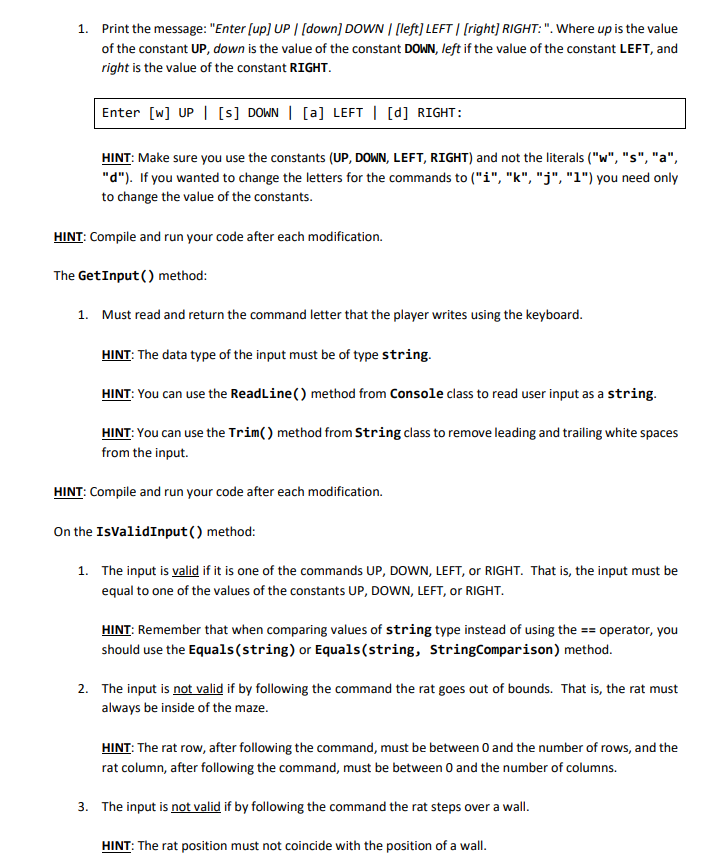 Objectives • Make a simple, text-based, console Maze | Chegg.com