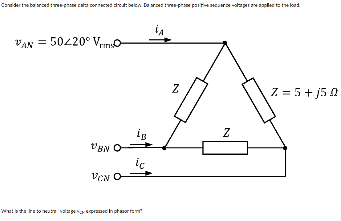 Solved a) What is the line to neutral voltage vCN expressed | Chegg.com